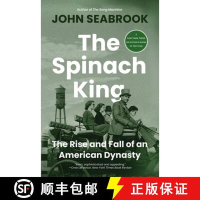 【3-4周达】The Spinach King – The Rise and Fall of an American Dynasty [9781324130758]