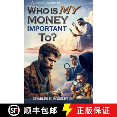 【3-4周达】精装 A Leader's Guide to Who Is My Money Important To?: A Biblical Blueprint for Financial... [9798998577611]