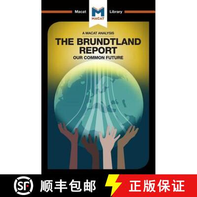 【3-4周达】An Analysis of the Brundtland Commission's Our Common Future: Our Common Future [9781912128754]