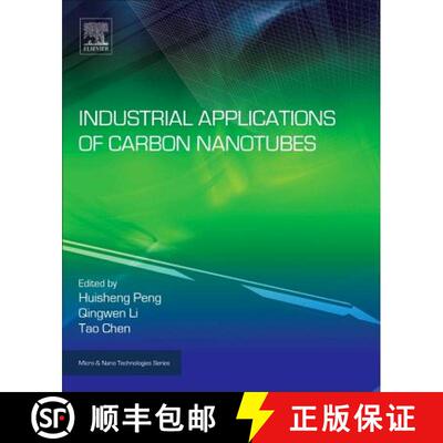 【3-4周达】精装 Industrial Applications of Carbon Nanotubes [9780323414814]