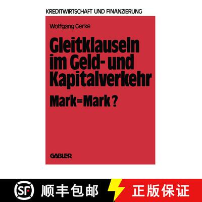 【3-4周达】Gleitklauseln im Geld- und Kapitalverkehr : Mark = Mark? [9783409410717]