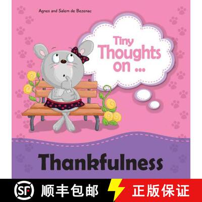 【3-4周达】Tiny Thoughts on Thankfulness: Learning to appreciate what we have [9781623873608]