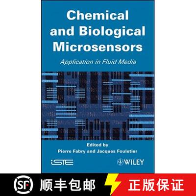 【3-4周达】Chemical And Biological Microsensors: Applications In Fluid Media [Wiley化学化工] [9781848211421]