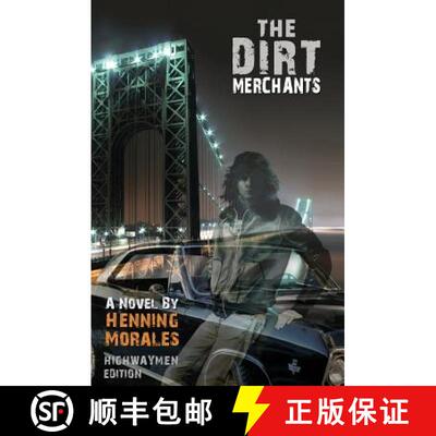 【3-4周达】The Dirt Merchants: Highwaymen Edition [9780990975137]