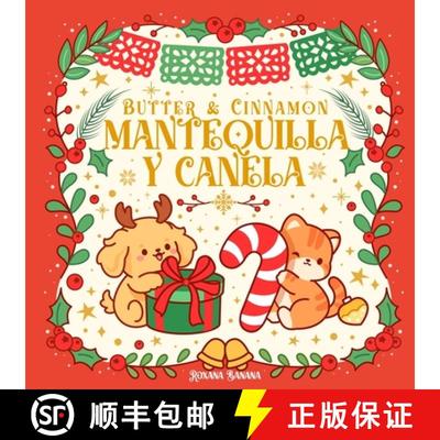 【3-4周达】Butter & Cinnamon/Mantequilla y Canela/A Christmas Story/Un Cuento de Navidad [9798991324014]