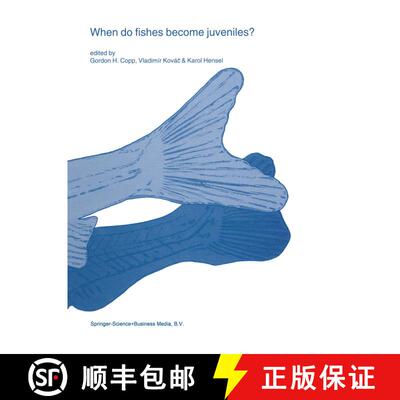【3-4周达】精装 When do fishes become juveniles? [9780792359319]