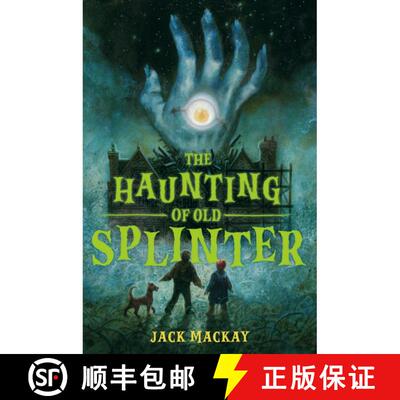 【3-4周达】精装 The Haunting of Old Splinter [9780593693865]