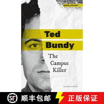 【3-4周达】Ted Bundy: The Campus Killer: The Campus Killer [9781098295387]