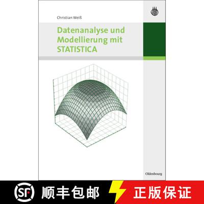 【3-4周达】精装 Datenanalyse und Modellierung mit STATISTICA [9783486579598]