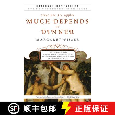 【3-4周达】Much Depends on Dinner: The Extraordinary History and Mythology, Allure and Obsessions, Pe... [9780802144935]