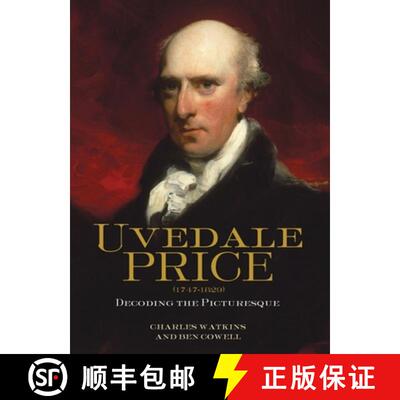 【3-4周达】精装 Uvedale Price (1747–1829) – Decoding the Picturesque [9781843837084]
