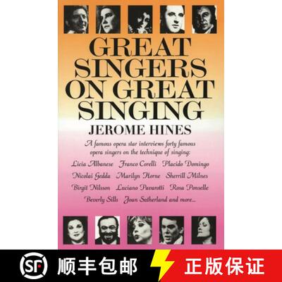 【3-4周达】Great Singers on Great Singing : A Famous Opera Star Interviews 40 Famous Opera Singers on... [9780879100254]