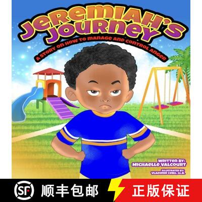 【3-4周达】Jeremiah's Journey: A Story On How To Manage And Control Anger [9798218021894]