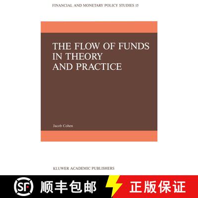 【3-4周达】The Flow of Funds in Theory and Practice: A Flow-Constrained Approach to Monetary Theory a... [9789401081450]