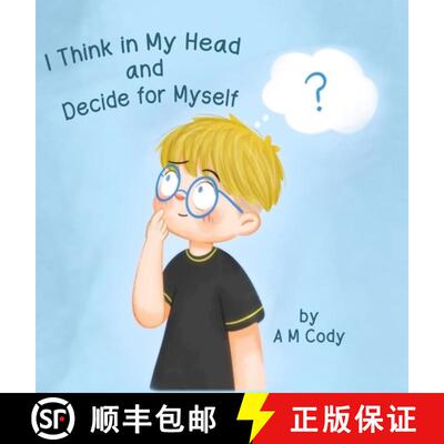 【3-4周达】精装 I Think In My Head and Decide for Myself [9781312522114]