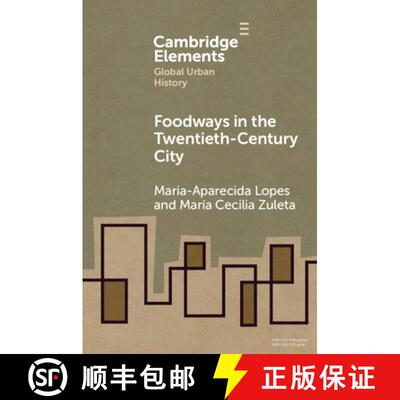 【3-4周达】Foodways in the Twentieth-Century City [9781009060318]