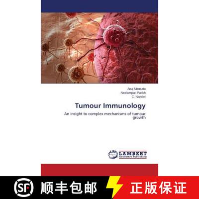 【3-4周达】Tumour Immunology: An insight to complex mechanisms of tumour growth (Aufl.) (Aufl.) (Aufl.) [9783659784989]