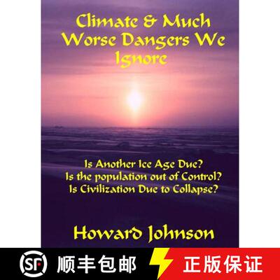【3-4周达】Climate and Much Worse Dangers We Ignore [9780991383887]