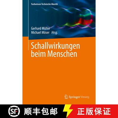 【3-4周达】Schallwirkungen beim Menschen (1. Aufl. 2017) [9783662554357]