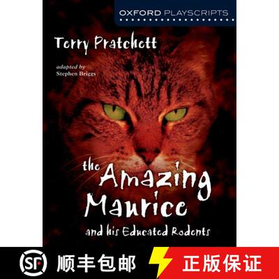 【3-4周达】Oxford Playscripts: The Amazing Maurice and his Educated Rodents [9780198314943]