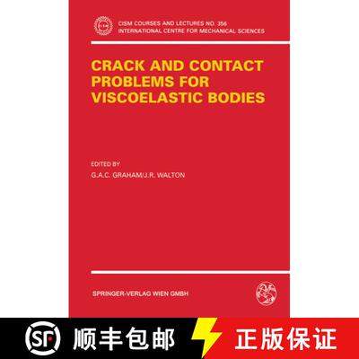 【3-4周达】Crack and Contact Problems for Viscoelastic Bodies [9783211826867]