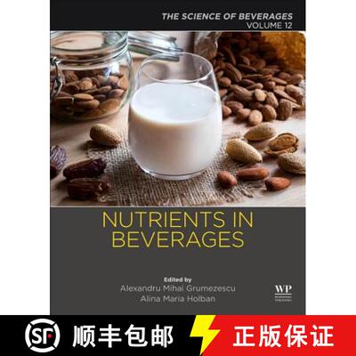【3-4周达】Nutrients in Beverages: Volume 12: The Science of Beverages [9780128168424]
