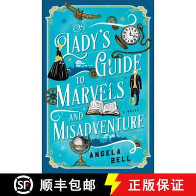 【3-4周达】A Lady's Guide to Marvels and Misadventure [9780764242717]