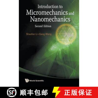 预订 Introduction to Micromechanics and Nanomechanics: Second Edition [9789814436762]