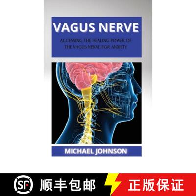 【3-4周达】精装 Vagus Nerve: Аccеssing thе Hеаling Powеr of th... [9781802268102]