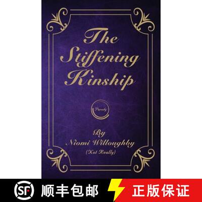 【3-4周达】The Stiffening Kinship [9781959624363]