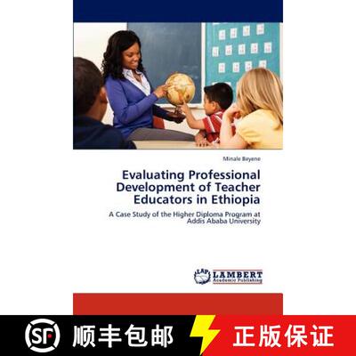 预订 Evaluating Professional Development of Teacher Educators in Ethiopia [9783845433318]