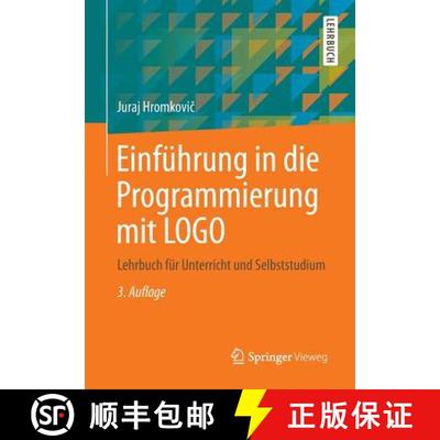 【3-4周达】Einführung in die Programmierung mit LOGO : Lehrbuch für Unterricht und Selbststudium (3... [9783658048310]