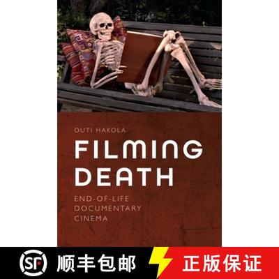 【3-4周达】Filming Death: End-Of-Life Documentary Cinema [9781399523271]
