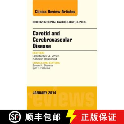【3-4周达】Carotid and Cerebrovascular Disease, an Issue of Interventional Cardiology Clinics: Volume... [9780323263962]