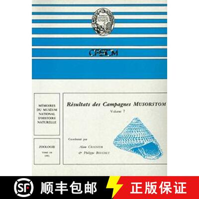 预订 Resultats DES Campagnes Musorstom: Vol 7 [9782856531808]