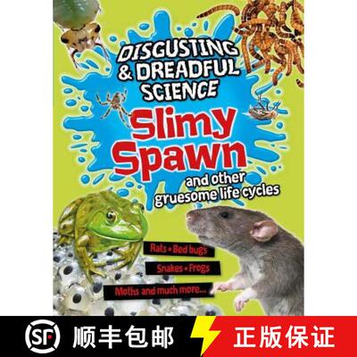 【3-4周达】精装 Slimy Spawn and Other Gruesome Life Cycles [9780778714026]
