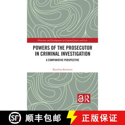 【3-4周达】Powers of the Prosecutor in Criminal Investigation: A Comparative Perspective [9780367655587]