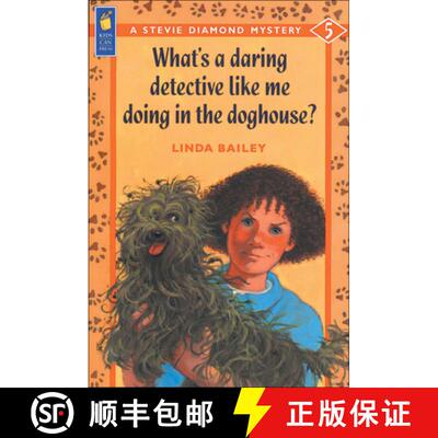 【3-4周达】What's a Daring Detective Like Me Doing in the Doghouse? [9781550743982]