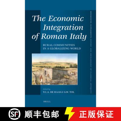 预订 The Economic Integration of Roman Italy: Rural Communities in a Globalising World [9789004325906]