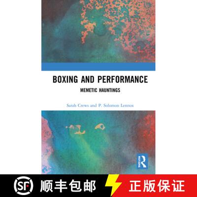 【3-4周达】精装 Boxing and Performance : Memetic Hauntings [9780367266059]