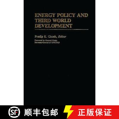【3-4周达】Energy Policy and Third World Development [9780313241406]