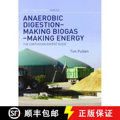 【3-4周达】Anaerobic Digestion - Making Biogas - Making Energy: The Earthscan Expert Guide [9780367606145]