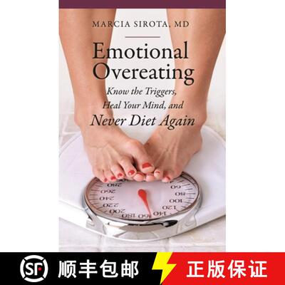 【3-4周达】Emotional Overeating: Know the Triggers, Heal Your Mind, and Never Diet Again [9781440804014]