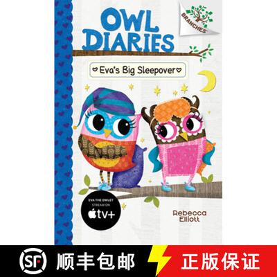 【3-4周达】精装 Eva's Big Sleepover: A Branches Book (Owl Diaries #9) (Library Edition): Volume 9 [9781338163070]