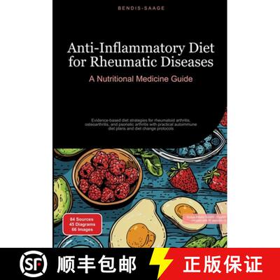 【3-4周达】Anti-Inflammatory Diet for Rheumatic Diseases: A Nutritional Medicine Guide:Evidence-based... [9783384533289]
