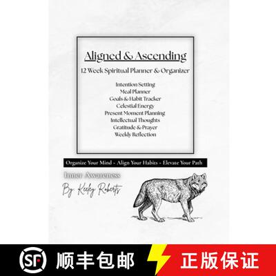 【3-4周达】Aligned & Ascending: Organize your Mind, Align your Habits, Elevate your Path [9798349639258]