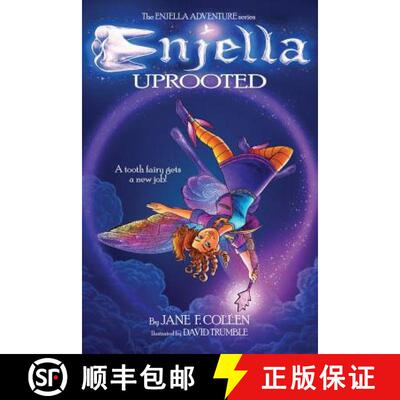 【3-4周达】Enjella Uprooted: A Tooth Fairy Gets a New Job [9780985573201]
