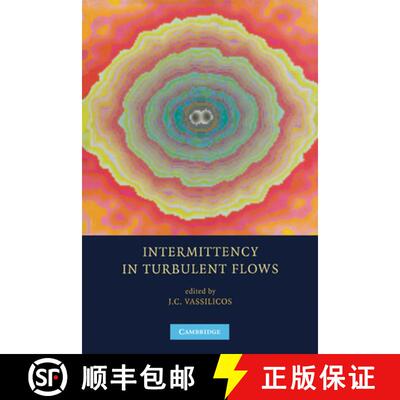 【3-4周达】Intermittency in Turbulent Flows [9780521159425]