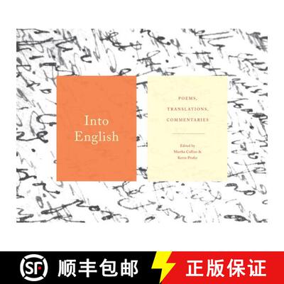 【3-4周达】Into English: Poems, Translations, Commentaries [9781555977924]