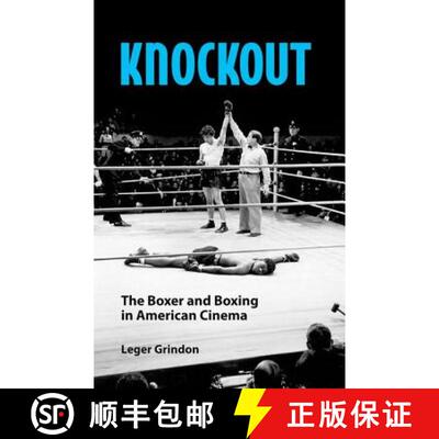 预订 精装 Knockout – The Boxer and Boxing in American Cinema [9781604739886]